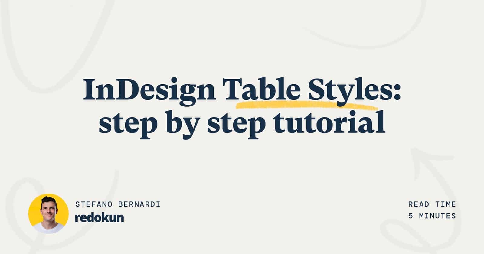 InDesign Table Styles: step by step tutorial | Redokun Blog