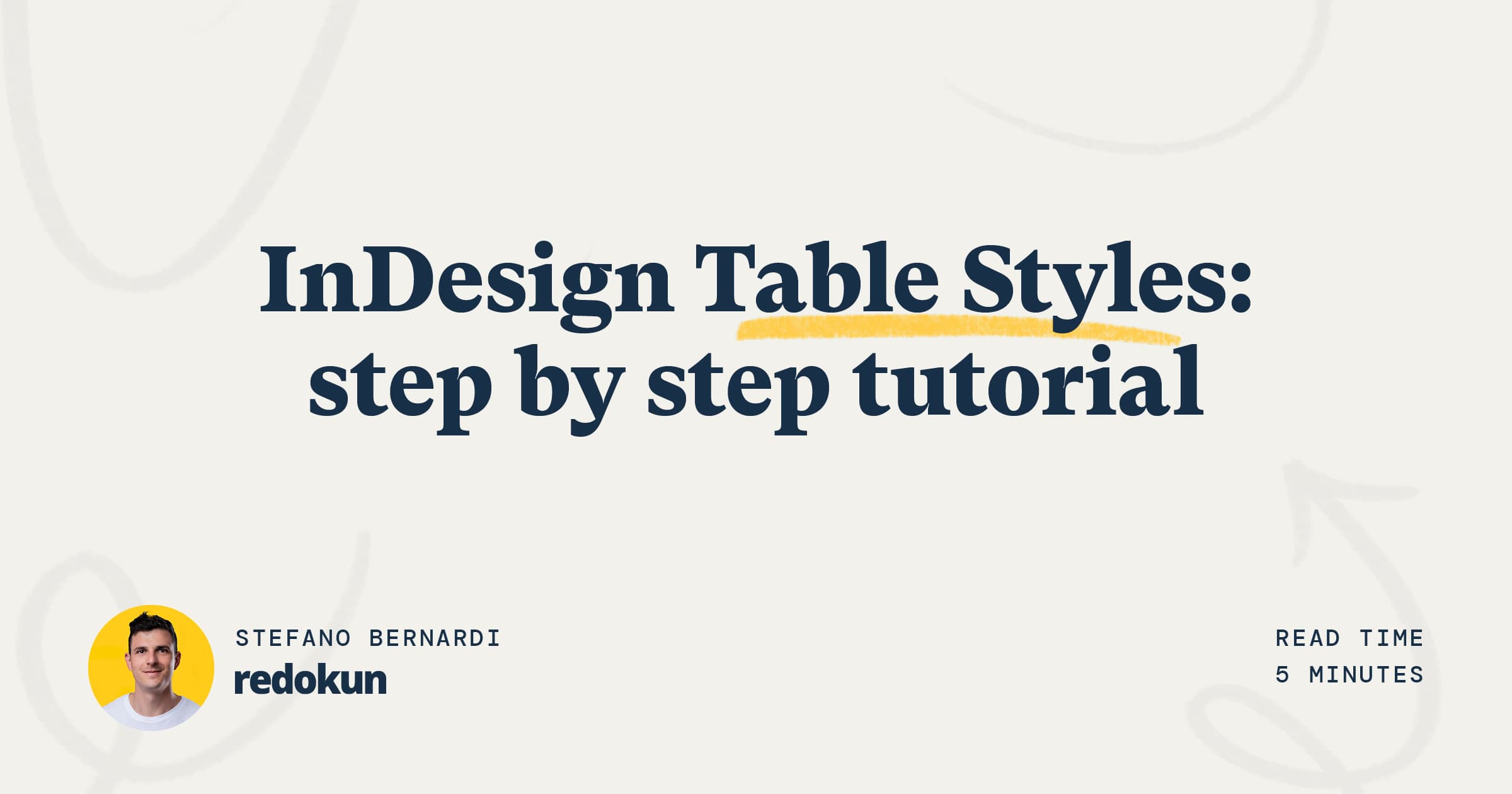 InDesign Table Styles: step by step tutorial | Redokun Blog