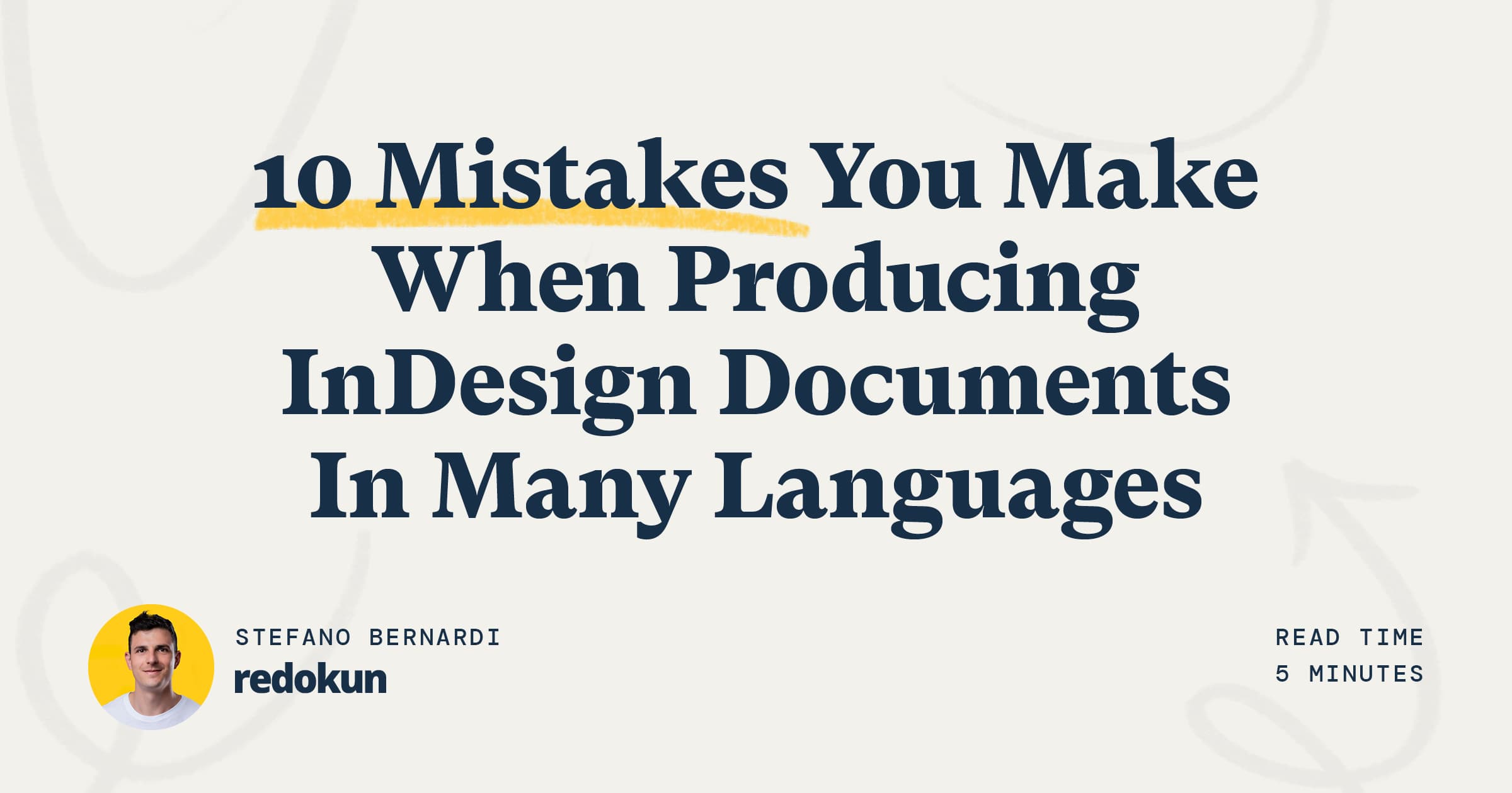 10 Mistakes You Make When Producing InDesign Documents In Many ...