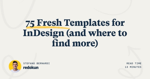 75 Fresh InDesign Templates (and where to find more) | Redokun Blog