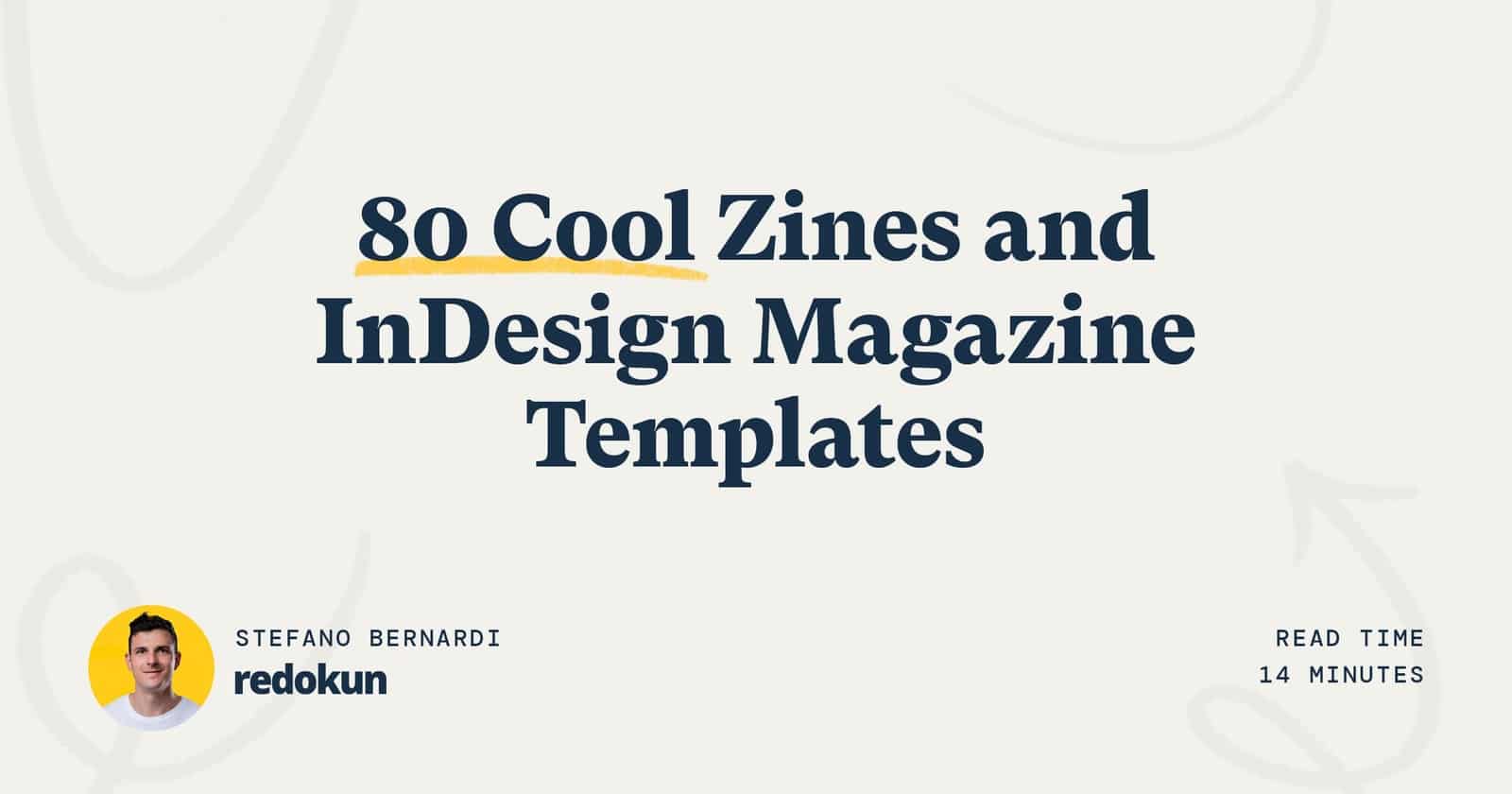 80 Cool Zines and InDesign Magazine Templates (2023) | Redokun Blog