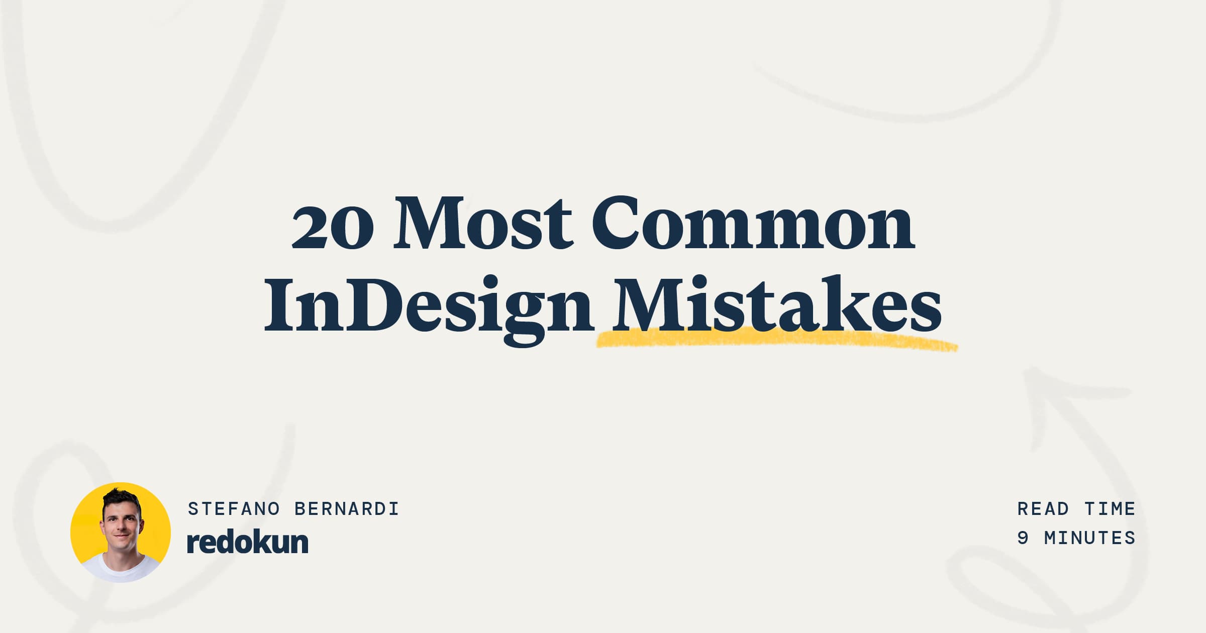 20 Most Common InDesign Mistakes | Redokun Blog