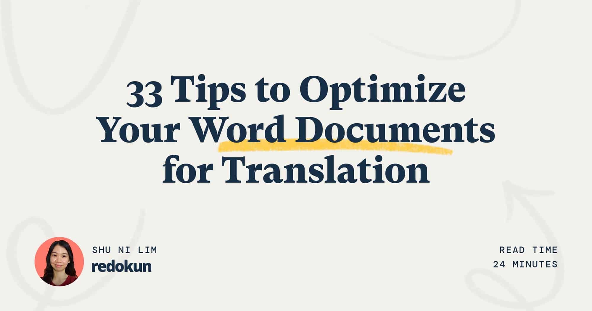 33 Tips to Optimize Your Word Documents for Translation | Redokun Blog