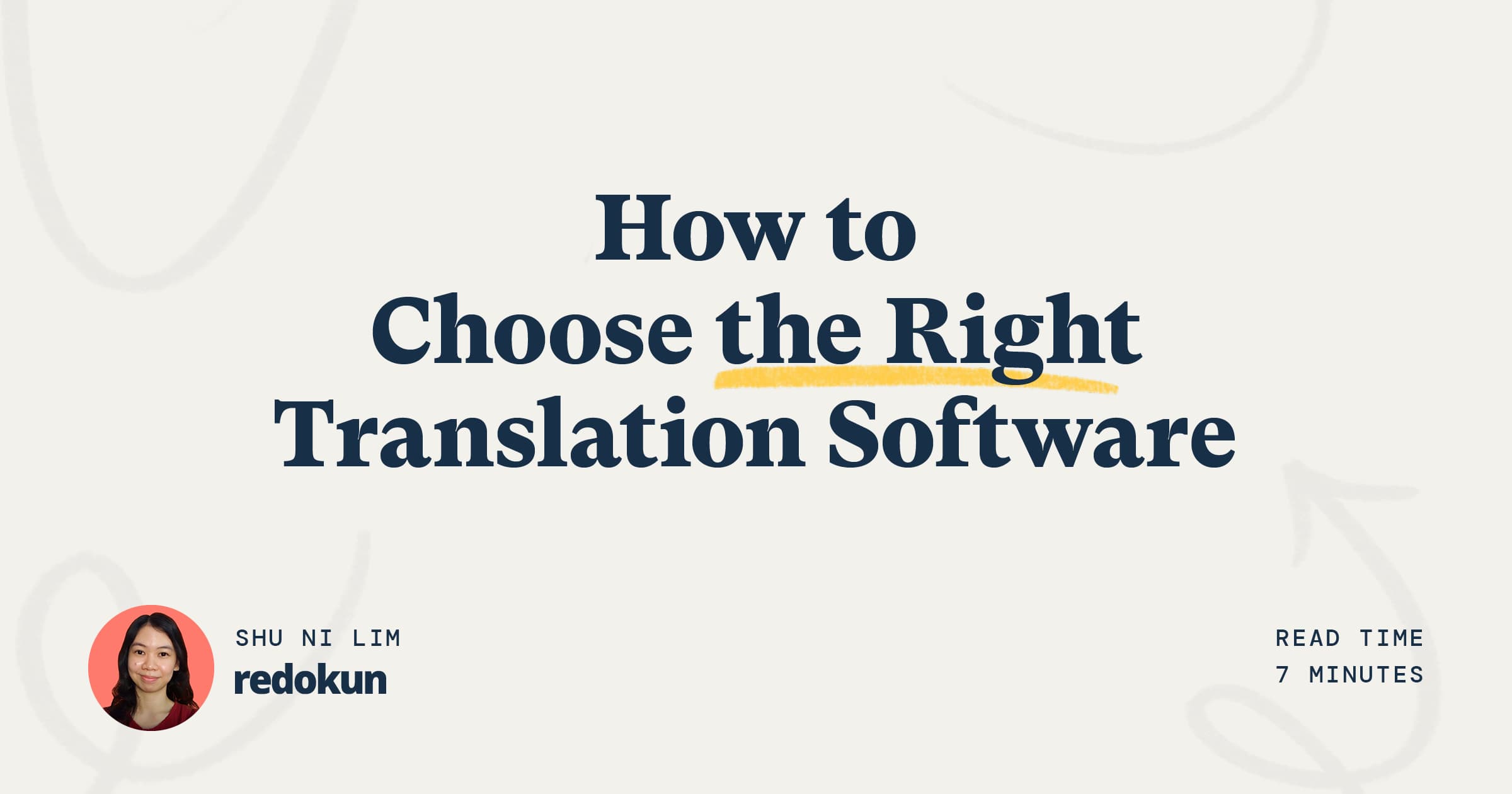 How to Choose the Right Translation Software | Redokun Blog