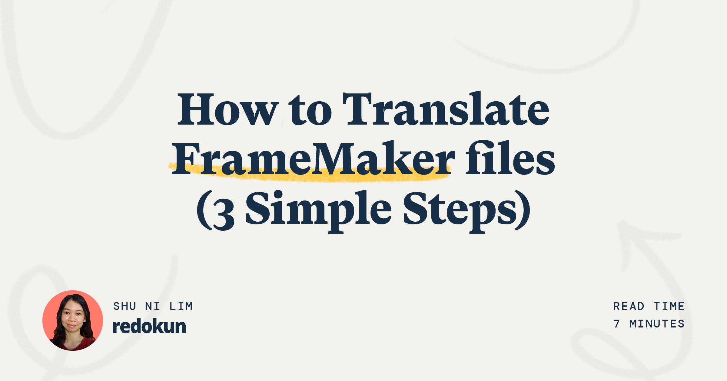 How to Translate FrameMaker Files (3 Simple Steps) | Redokun Blog