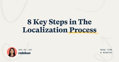 8 Key Steps in The Localization Process | Redokun Blog