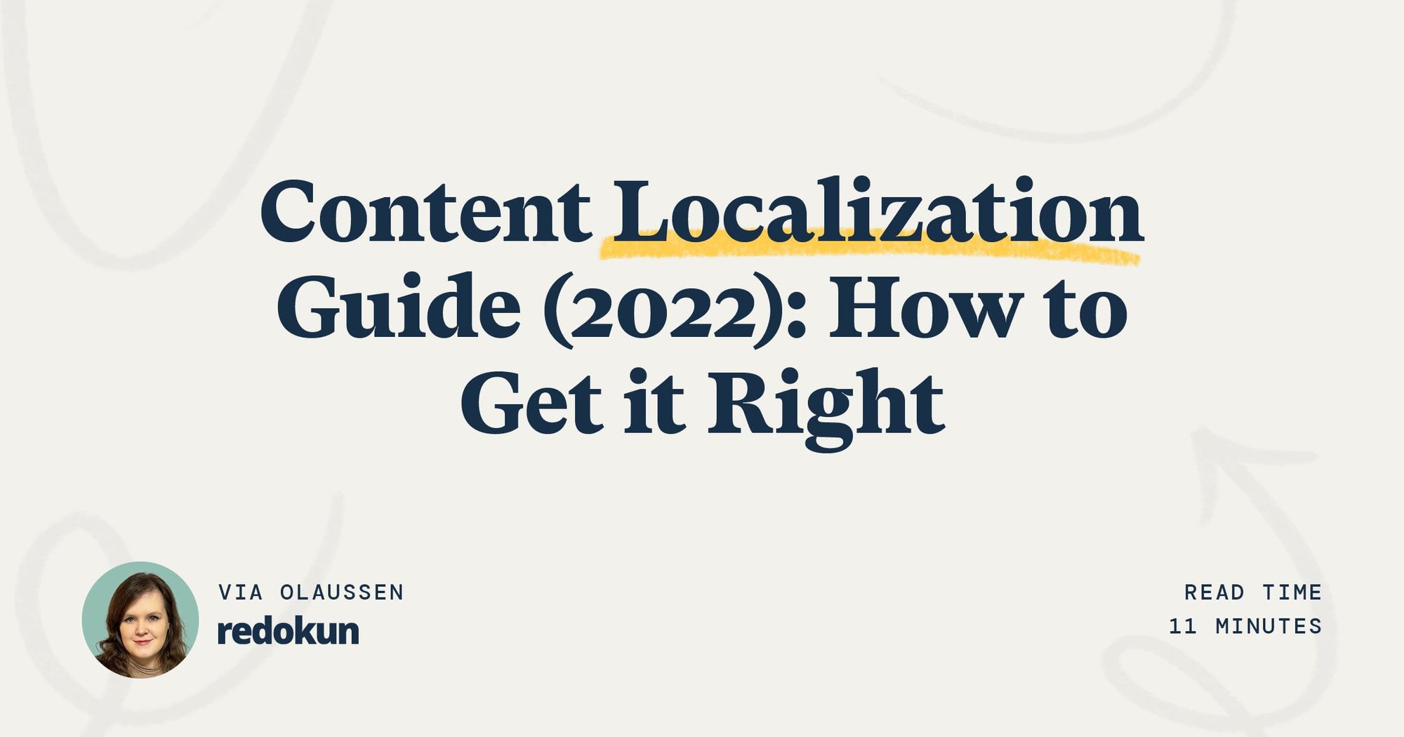 Content Localization Guide (2023): How to Get It Right | Redokun Blog
