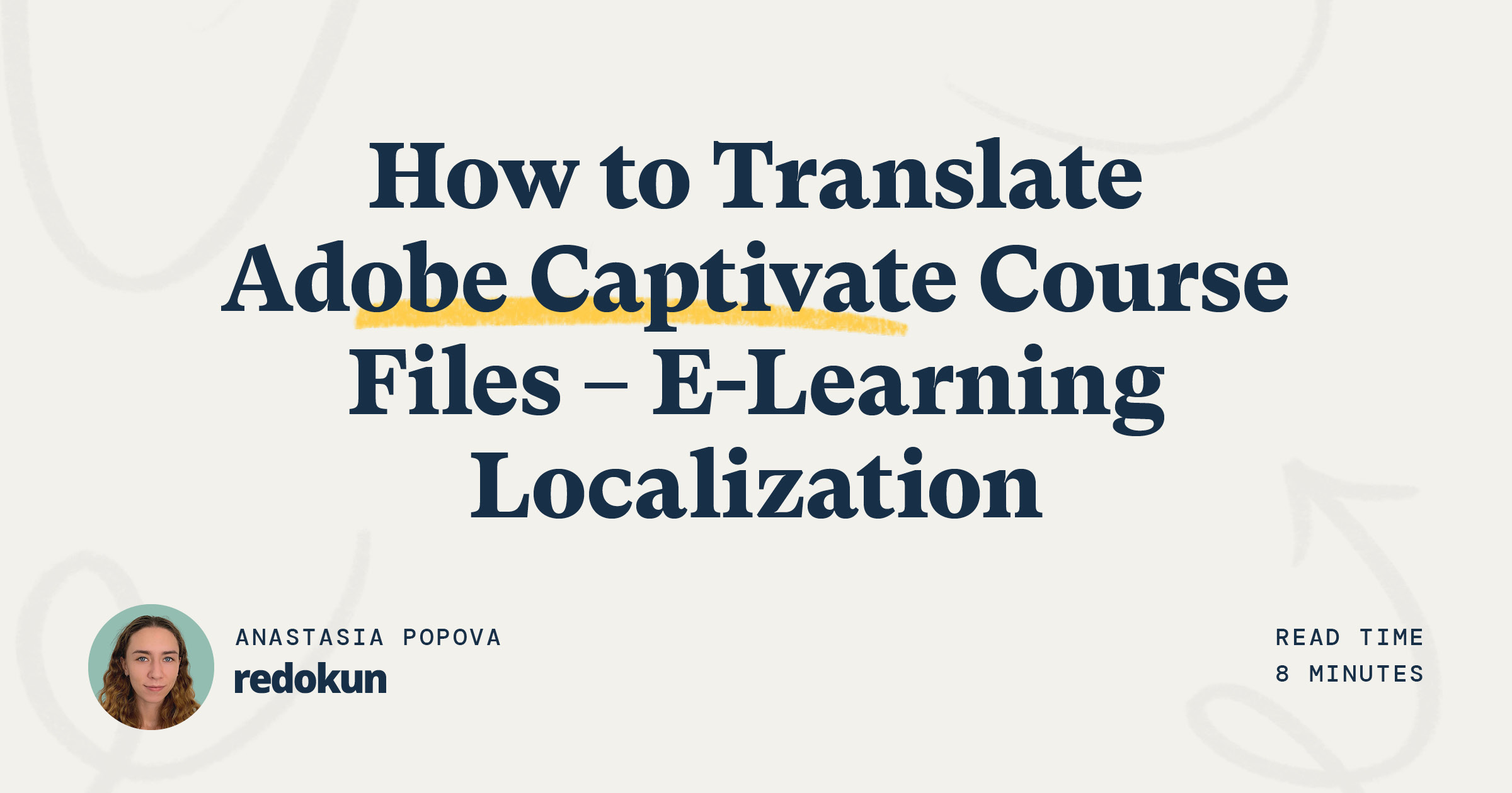 How to Translate Adobe Captivate Courses - eLearning Localization ...