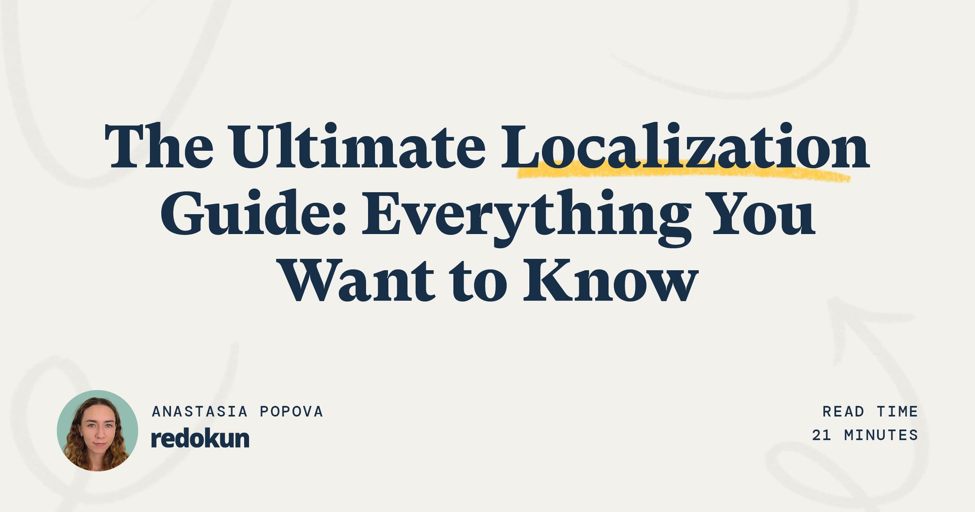 Тhe Ultimate Localization Guide: Everything You Want to Know | Redokun Blog