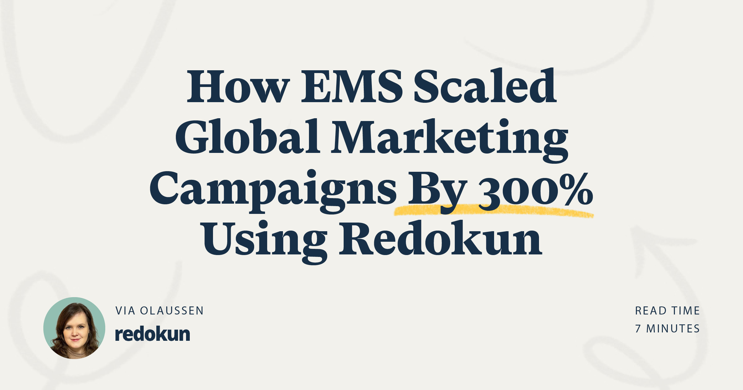How EMS scaled their global marketing campaigns by 300% using Redokun | Redokun Blog