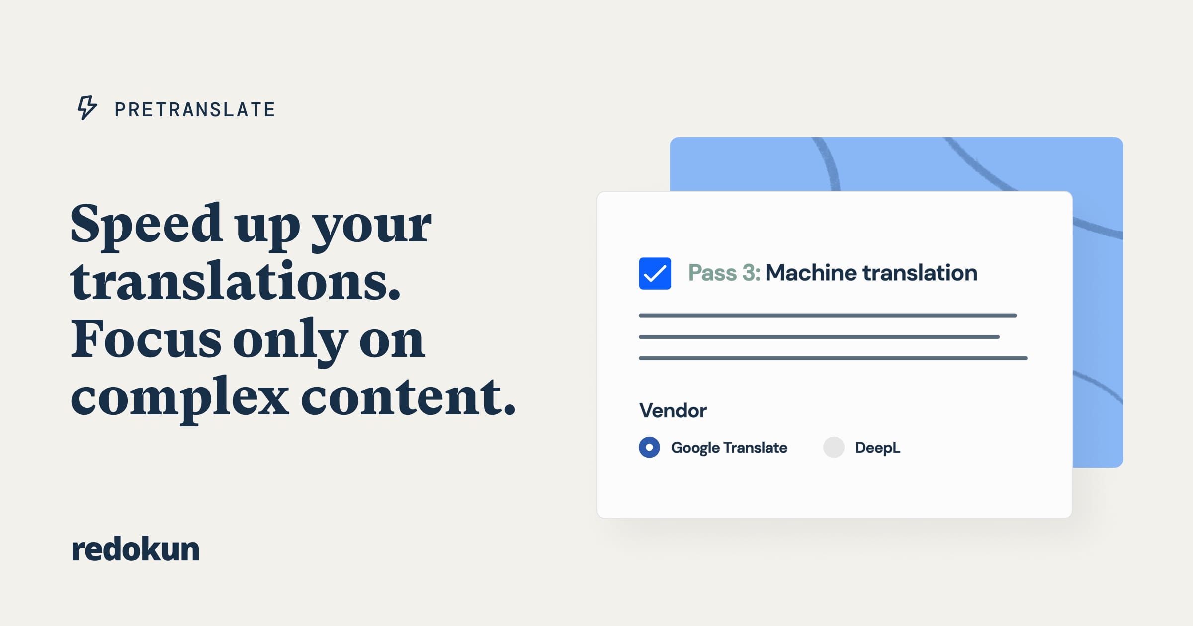 Speed up your translations with Pre-translate.