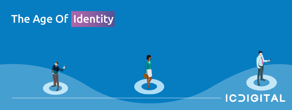 The New Age Of Identity For The New Perimeter | IC Digital