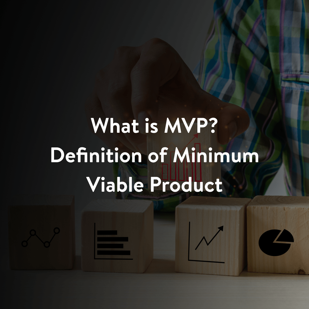 What is MVP? Definition of Minimum Viable Product | Blog | havenocode.io