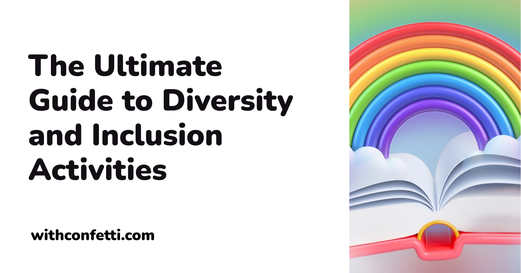 Guide to Diversity and Inclusion Activities | Confetti 🎉