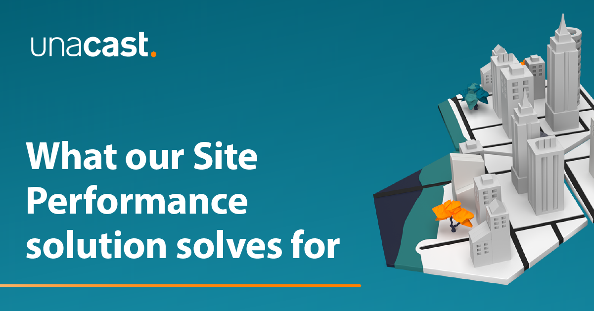 Site Performance Data & Analytics Platform | Unacast