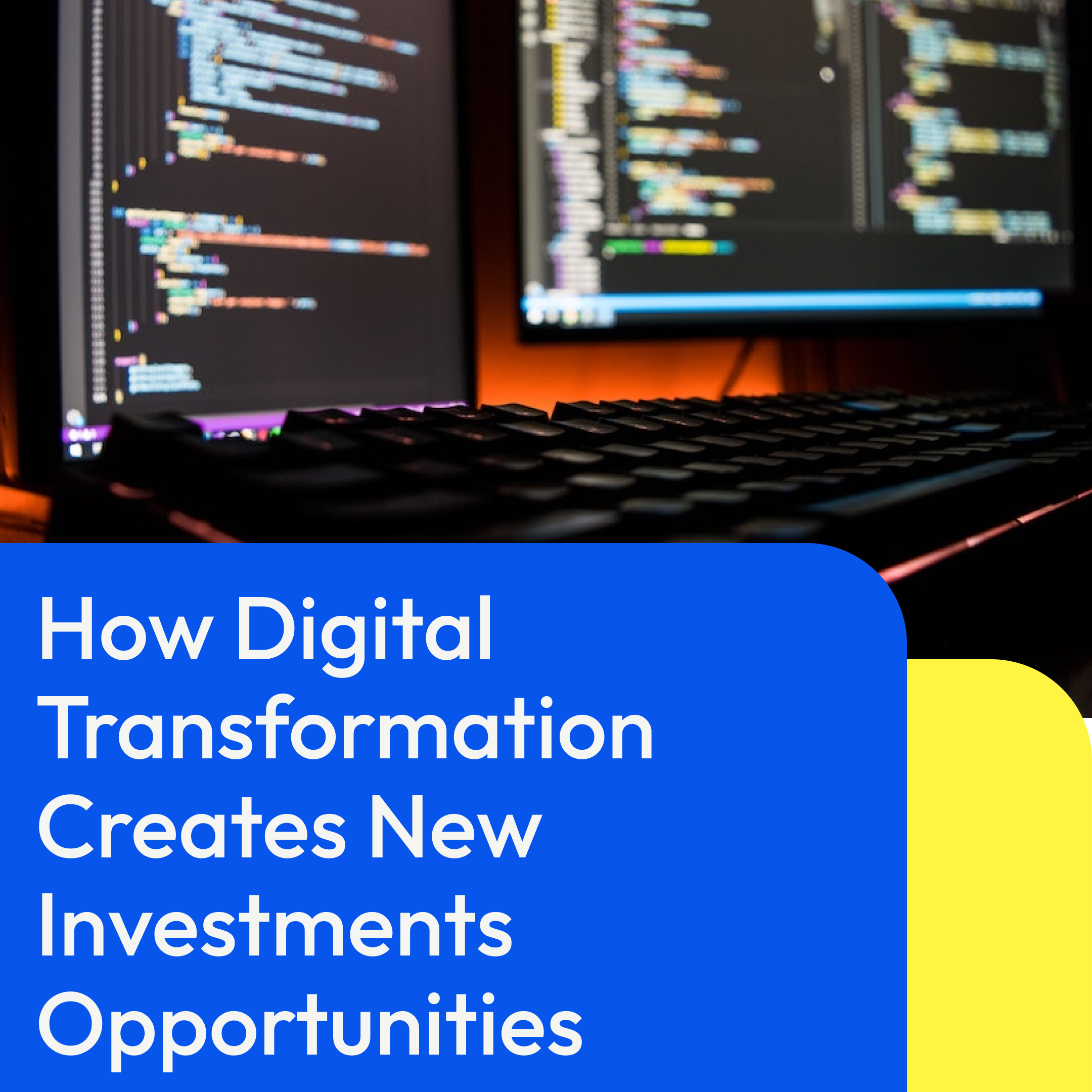 How Digital Transformation Create PE Investment Opportunities