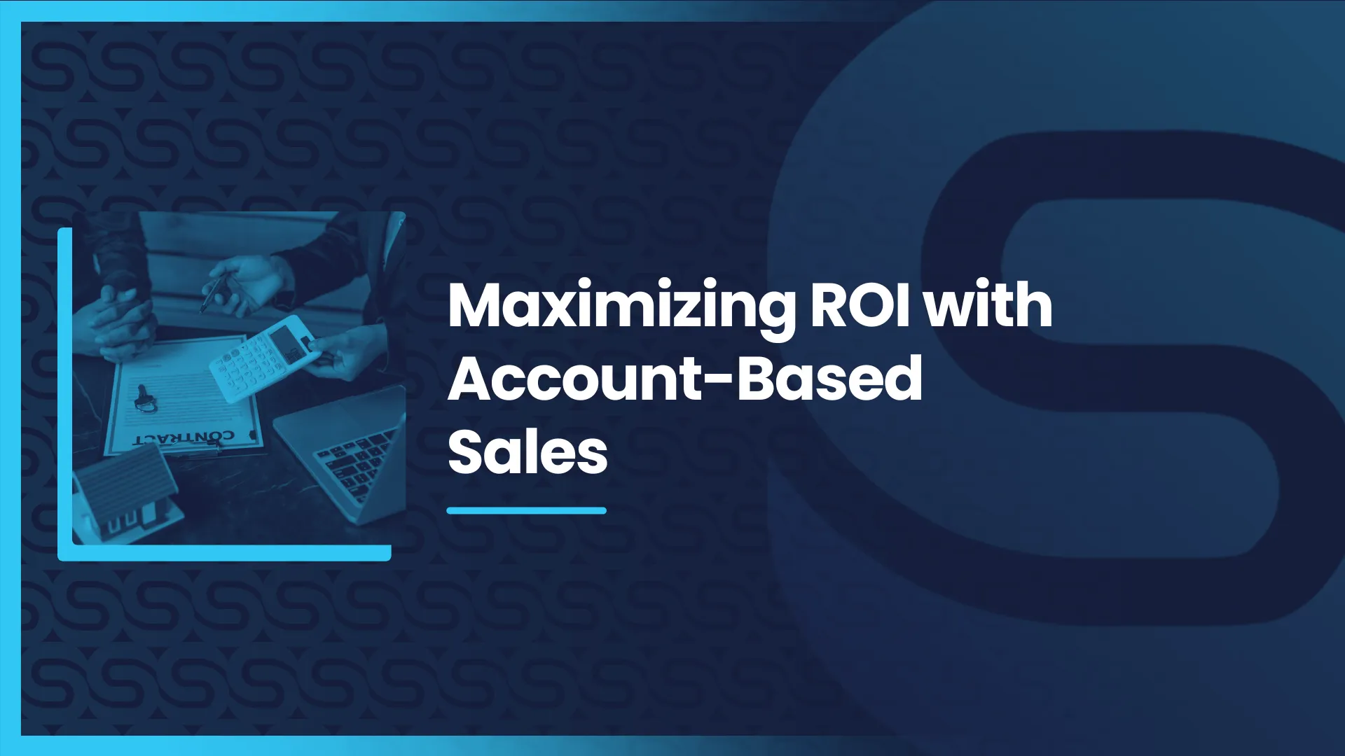 Maximizing ROI with Account-Based Sales: Strategic Targeting of High ...