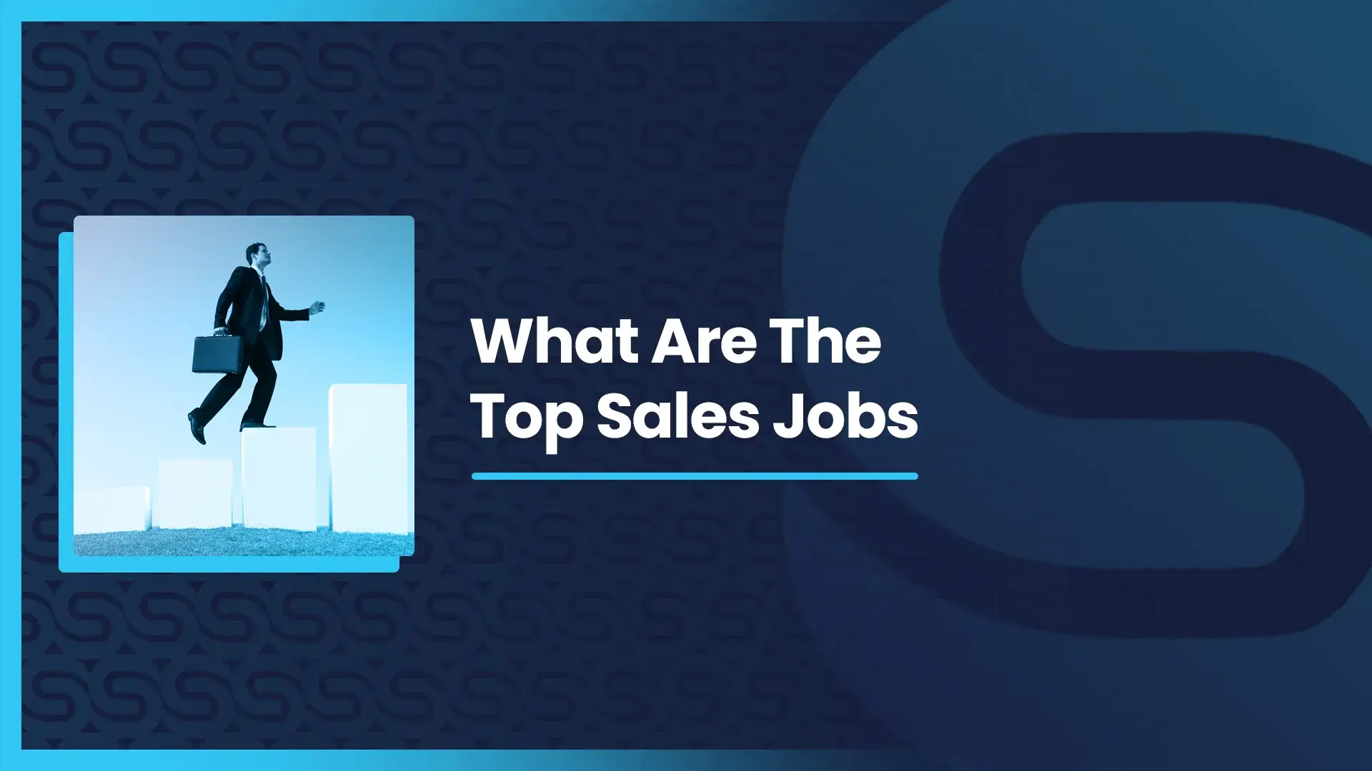 What‌ ‌Are‌ ‌The‌ ‌Top‌ ‌Sales‌ ‌Jobs‌