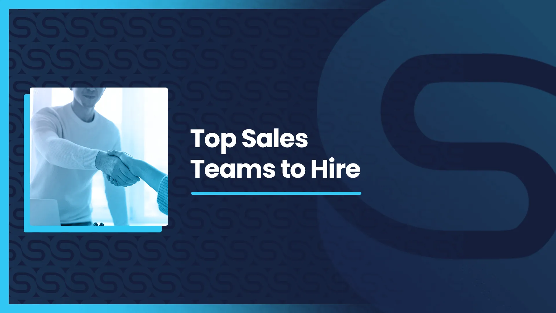 Top Sales Teams to Hire