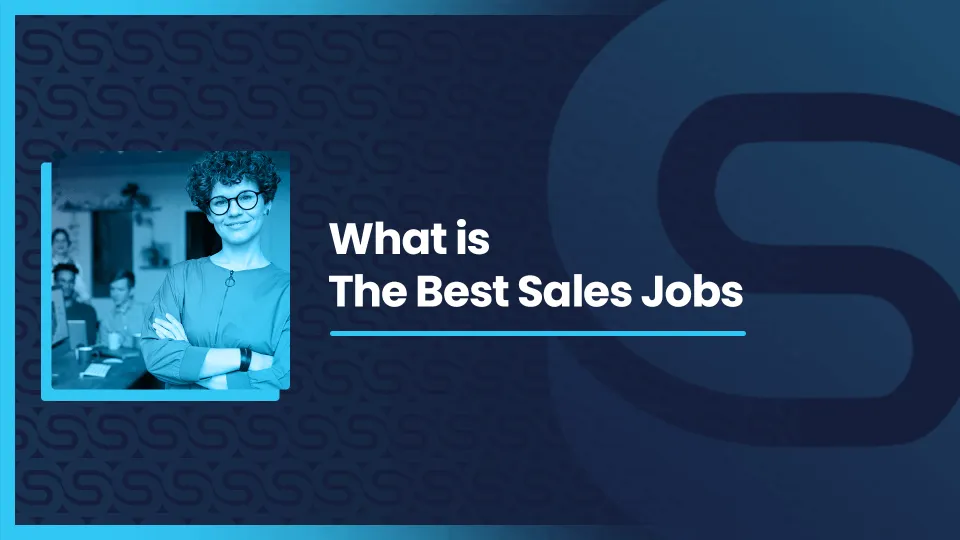 What are The Best Sales Jobs