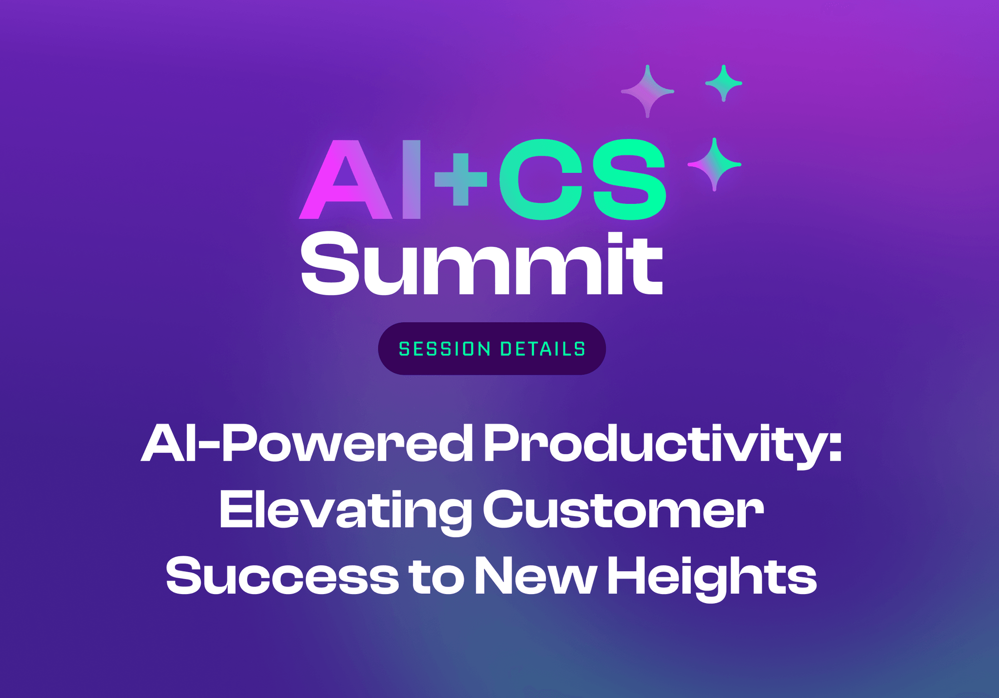 Ai Powered Productivity Ai Customer Success Summit Session