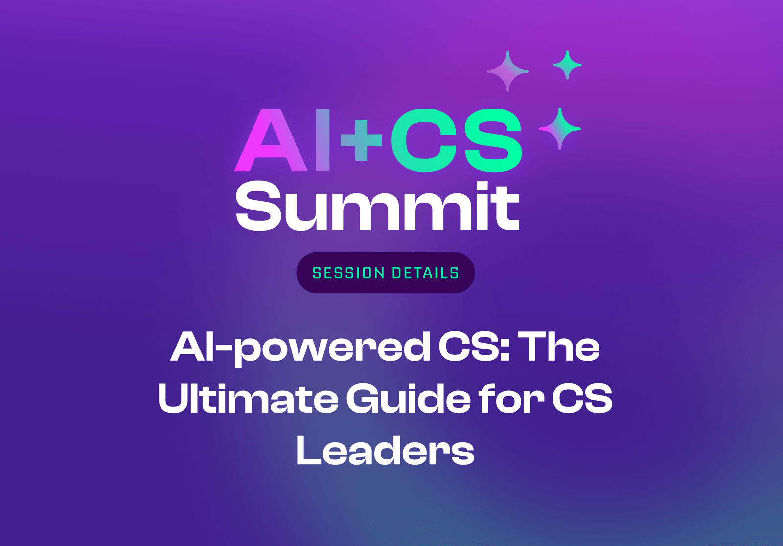 AI-powered CS: The Ultimate Guide for CS Leaders (AI + Customer Success ...