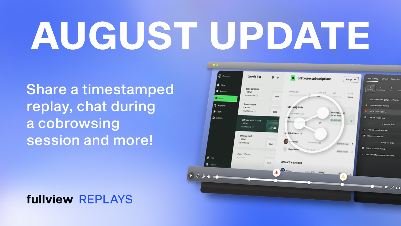 August Updates | Share Replays, Chat During Cobrowsing and More!