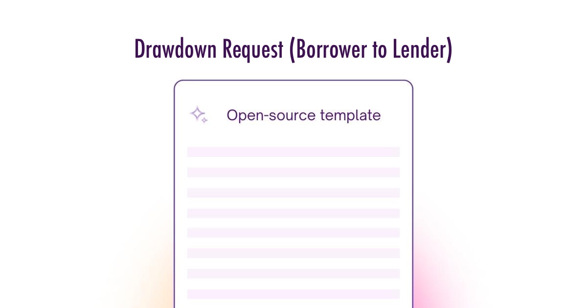 Drawdown Request (Borrower to Lender) Template - UK
