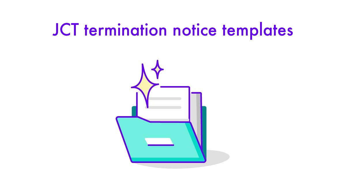 🏚️ JCT termination notice templates - UK