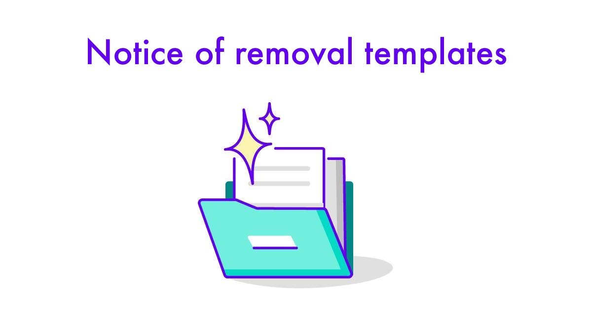 ️ Notice of removal templates - UK