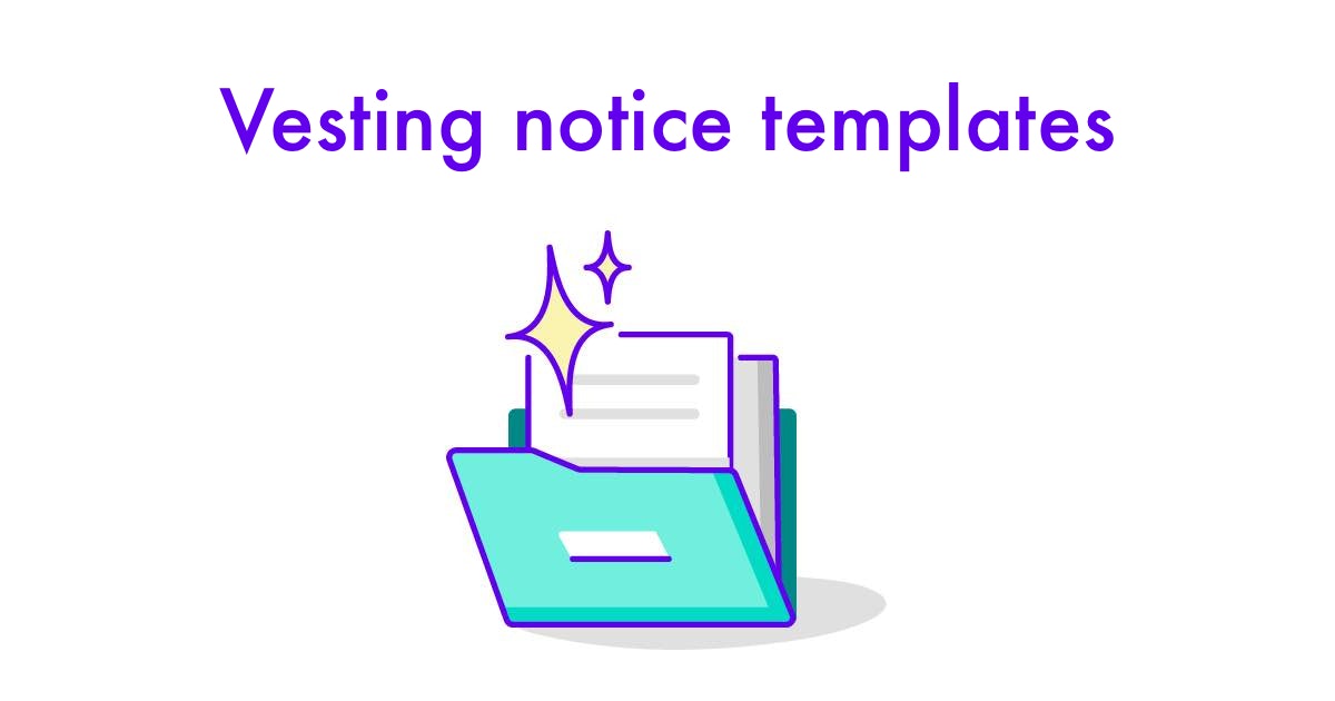 🖍️ Vesting notice templates - UK