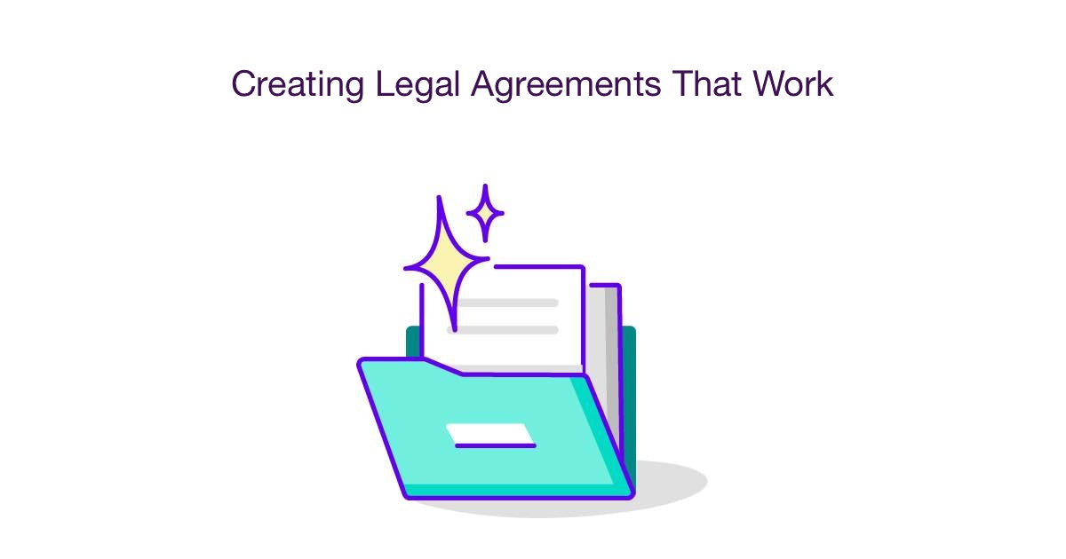 Creating Legal Agreements That Work | Checklist & Templates