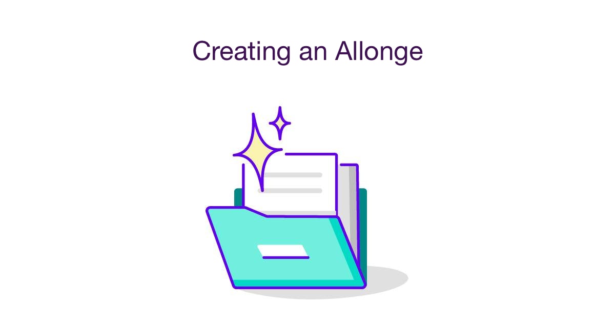 Creating an Allonge | Checklist & Templates