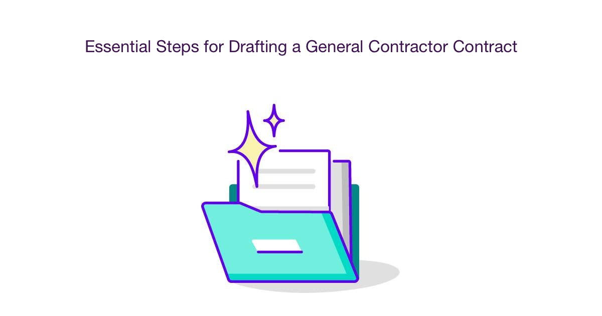 Essential Steps for Drafting a General Contractor Contract | Checklist ...