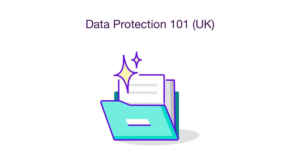 Data Protection 101 Uk Checklist And Templates
