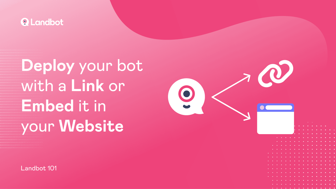 Build and Test your first Web Chatbot | Landbot Academy