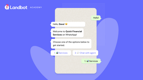 Getting started with WhatsApp Chatbots | Landbot Academy