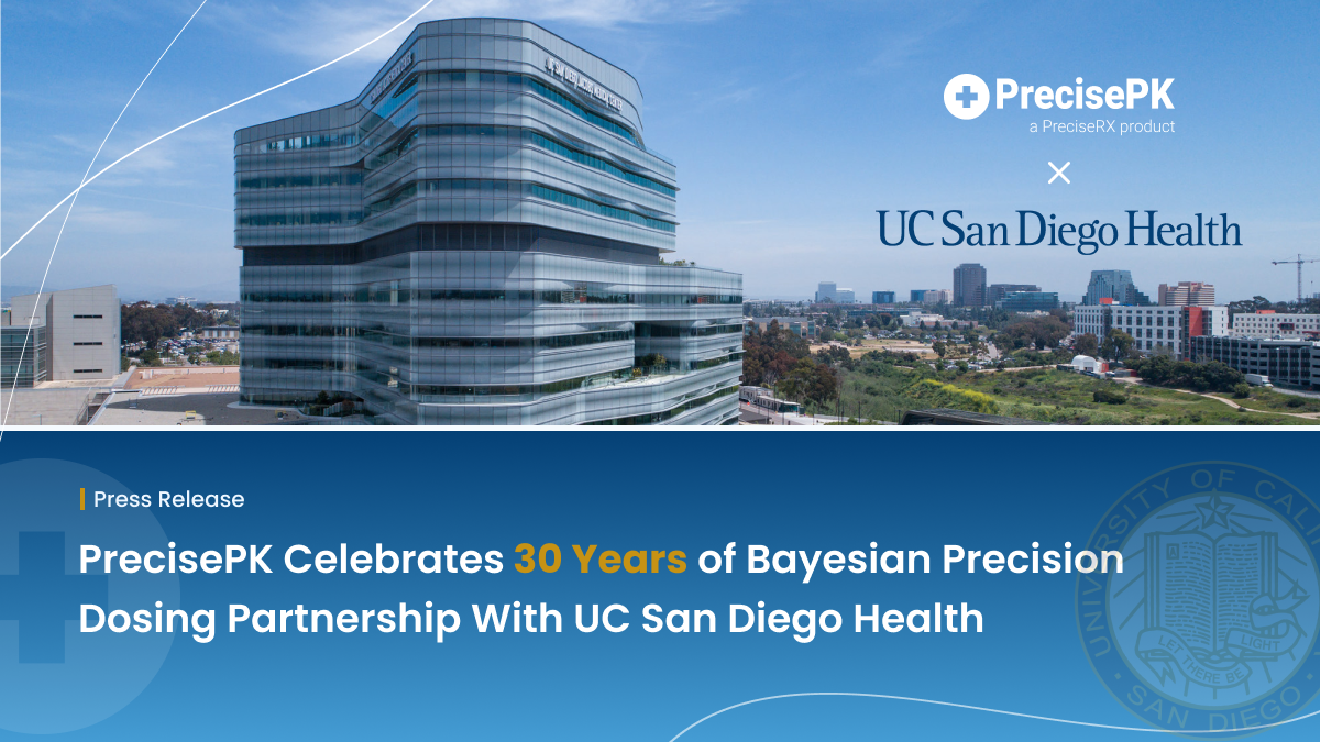 PrecisePK Celebrates 30 Years of Bayesian Precision Dosing Partnership ...