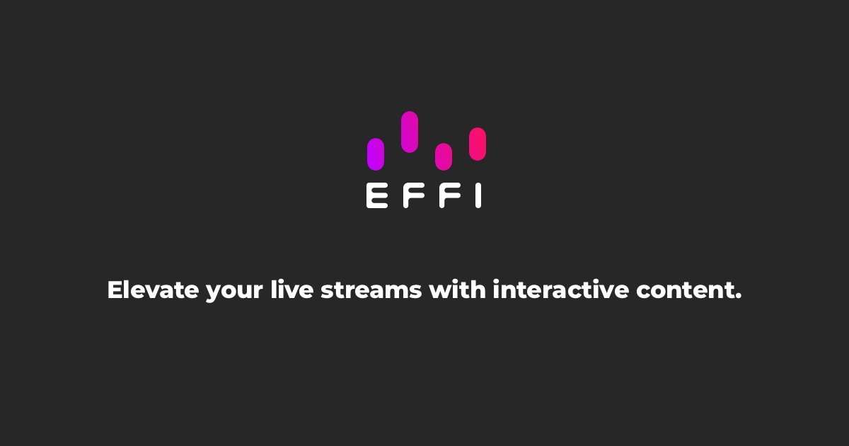 Effi- Elevate Your Live Streams