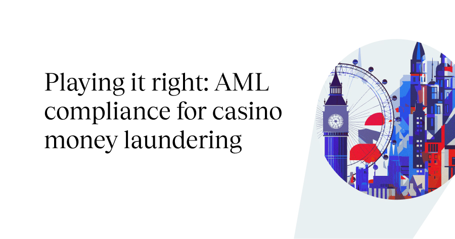 Playing it right: AML compliance for casino money laundering