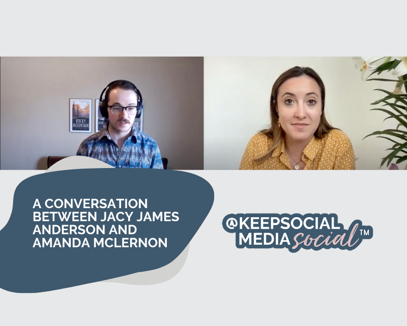 Keep Social Media Social: A Conversation with Jacy James Anderson