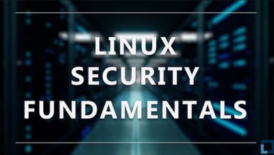 Linux Security Fundamentals (LFS216) - The Linux Foundation