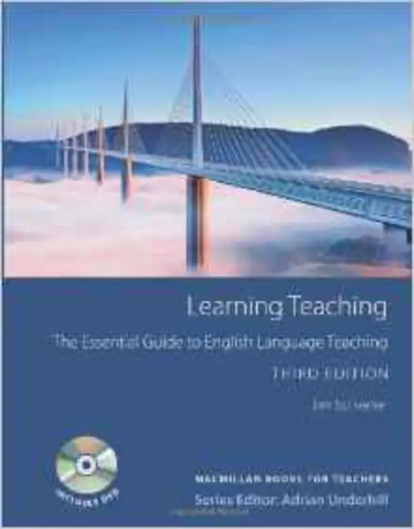 Learning Teaching: The Essential Guide to English Language Teaching