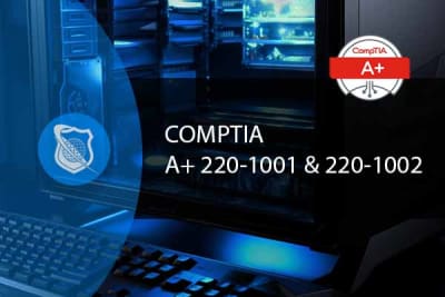 CompTIA A+ 220-1001 Core 1 and 220-1002 Core 2 - ITU Online