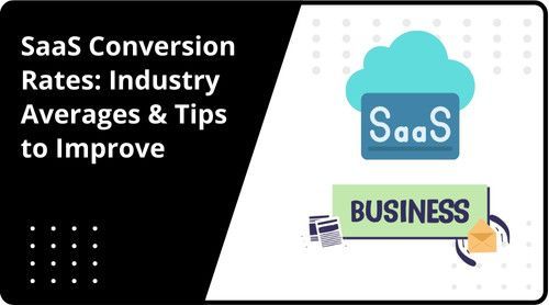 SaaS Conversion Rate Guide & Benchmarks for 2023: Navigate