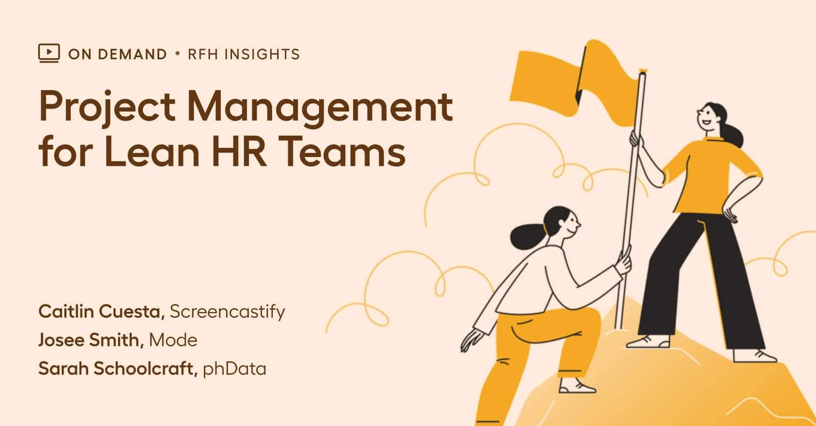 RfH Insights Webinar: Project Management for Lean HR Teams