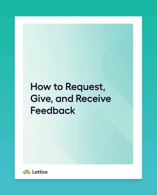 Workbook: How to Request, Give, and Receive Feedback Workbook: How to Request, Give, and Receive Feedback