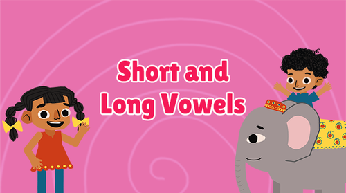 All About Short and Long Vowel Sounds for Preschoolers