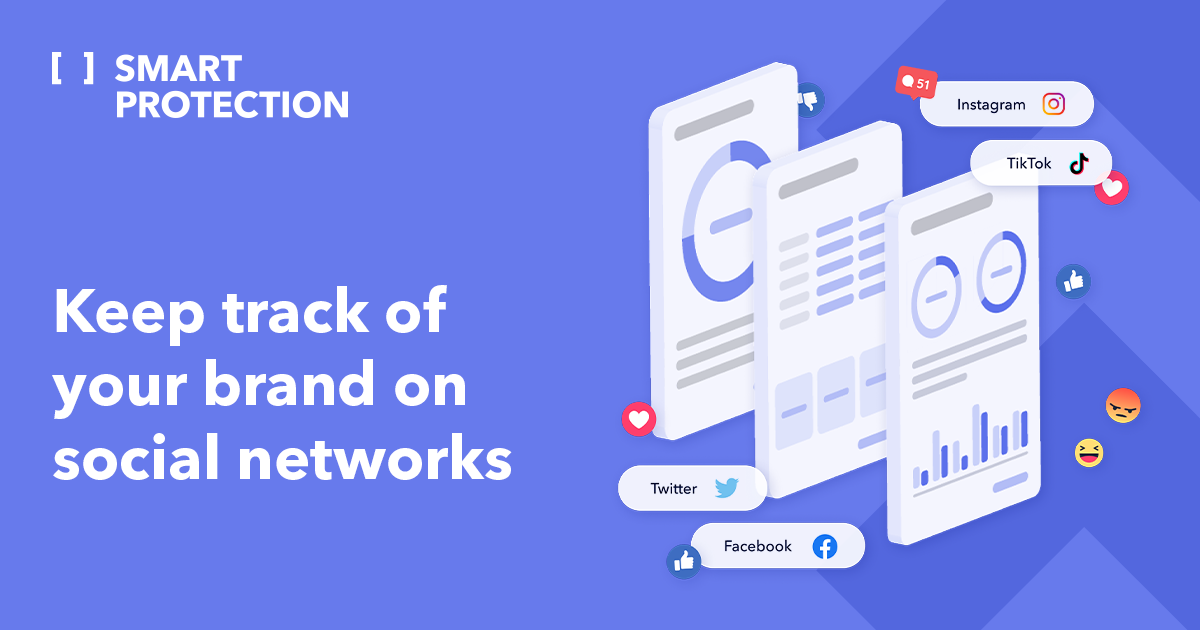 Social Media Monitoring | Smart Protection