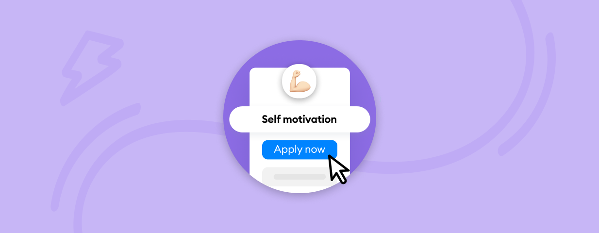 How to Apply Self-Motivation in the Workplace